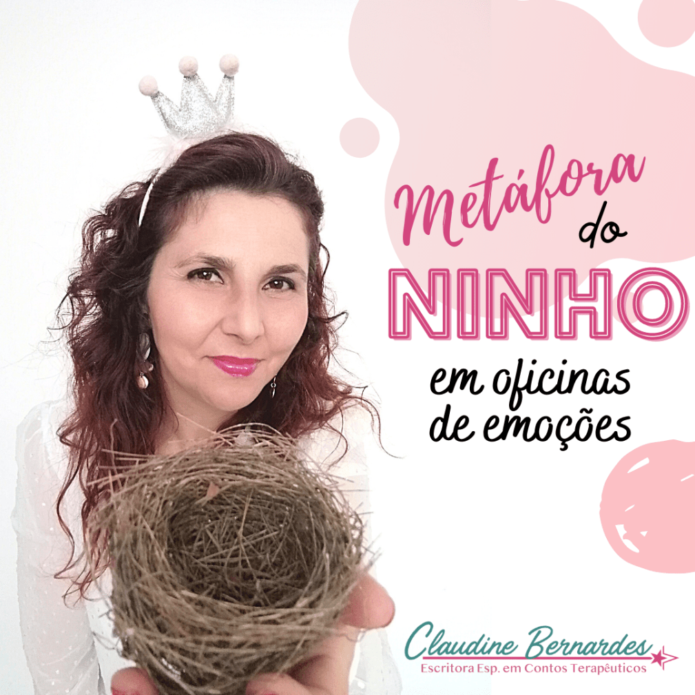 Metáfora do NINHO aplicada em oficinas de emoções – Educação Emocional ...